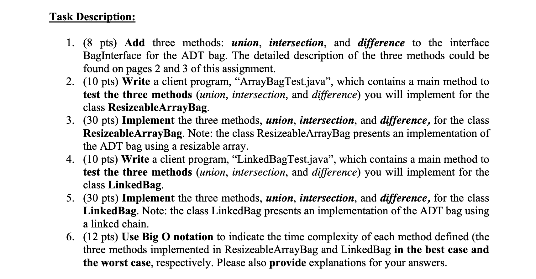 Solved Please write bagDriver.java which is the demo class | Chegg.com