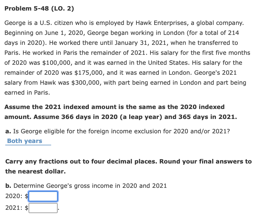Solved Problem 5-48 (LO. 2) George is a U.S. citizen who is | Chegg.com