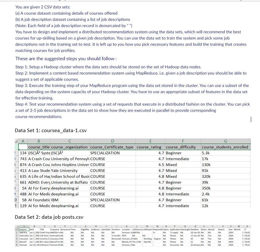 Solved You are given 2 CSV data sets: (a) A course dataset | Chegg.com