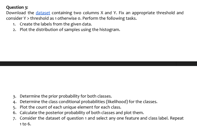 Solved Question 3: Download the dataset containing two | Chegg.com Solved Question 3: Download the dataset containing two | Chegg.com