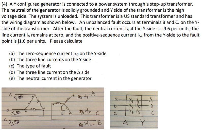 Solved (4) A Y configured generator is connected to a power | Chegg.com