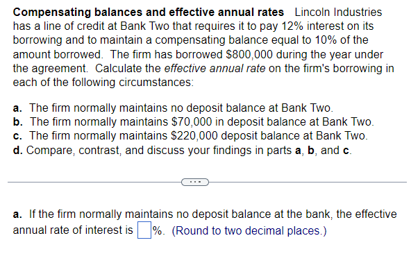 Solved Compensating balances and effective annual rates | Chegg.com