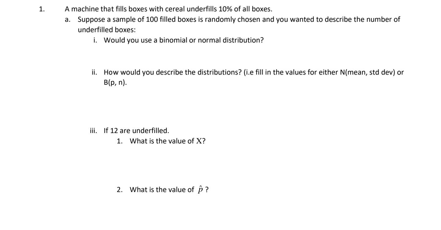 Solved 1. A machine that fills boxes with cereal underfills | Chegg.com