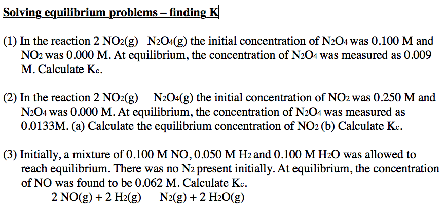 Solved Solving equilibrium problems – finding K (1) In the | Chegg.com