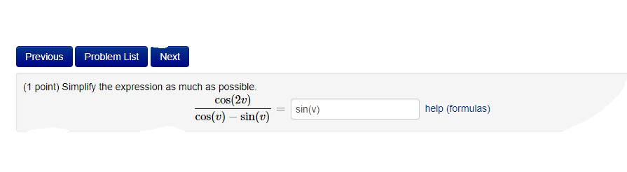 Solved Previous Problem List Next (1 point) Simplify the | Chegg.com