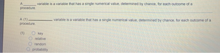 Solved variable is a variable that has a single numerical | Chegg.com