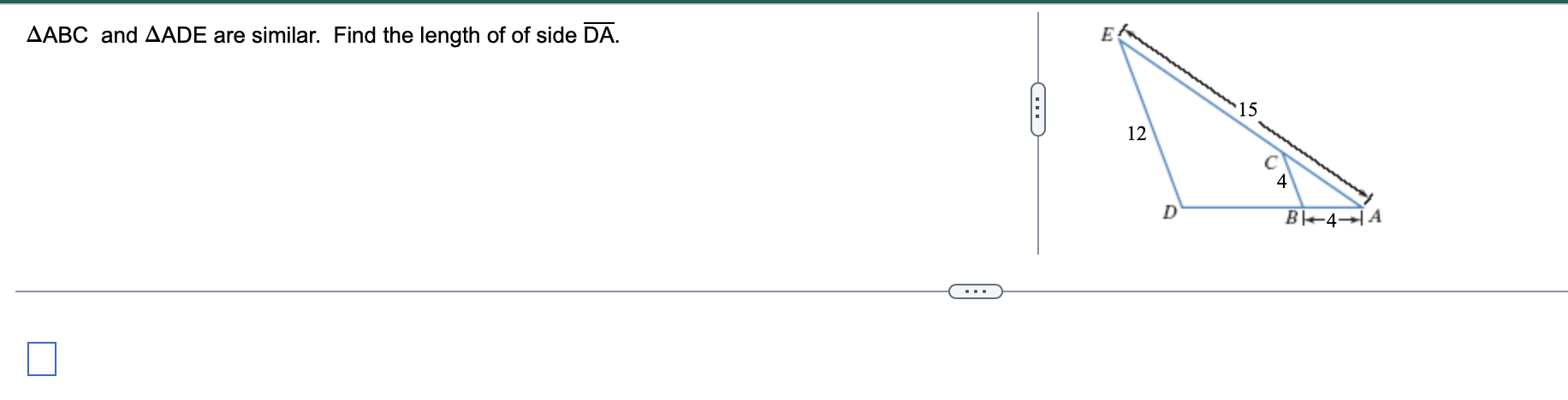 Solved ABC and ADE are similar. Find the length of of side | Chegg.com