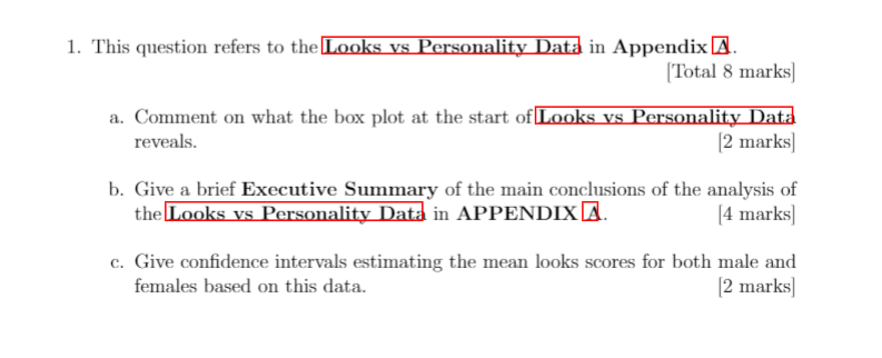 Solved 1. This question refers to the Looks vs Personality | Chegg.com