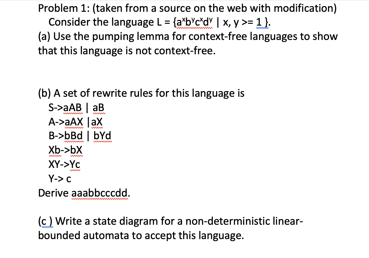 Solved - Problem 1: (taken from a source on the web with | Chegg.com