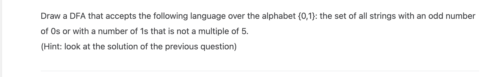 Solved Draw a DFA that accepts the following language over | Chegg.com