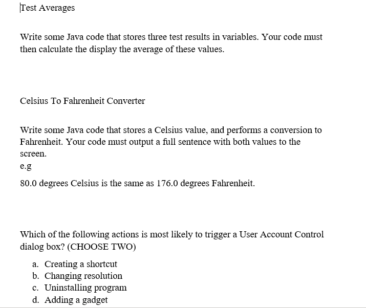 Solved Test Averages Write some Java code that stores three | Chegg.com