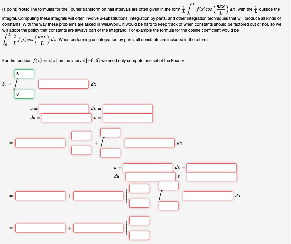 Solved (1 point) Note: The formulas for the Fourier | Chegg.com