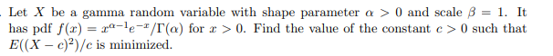 Solved Let X be a gamma random variable with shape parameter | Chegg.com