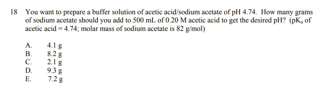 Solved 18 You want to prepare a buffer solution of acetic | Chegg.com