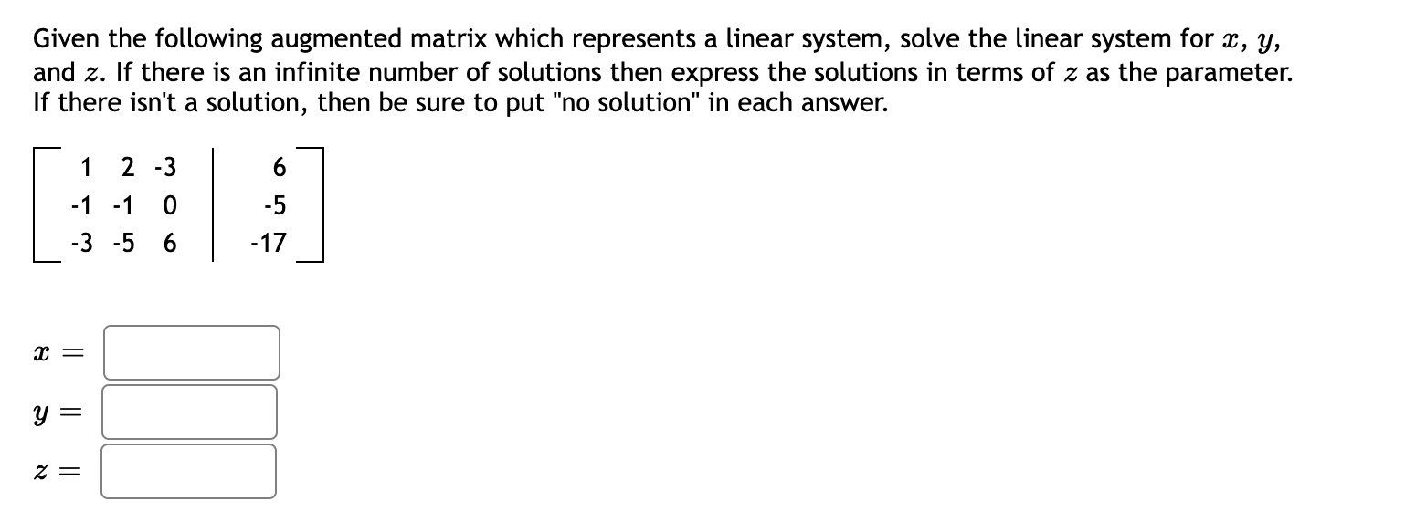 Solved Given the following augmented matrix which represents | Chegg.com