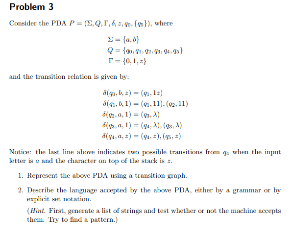 Solved Problem 3 Consider the PDA P = (2,Q.1, 8, 2, 20, | Chegg.com