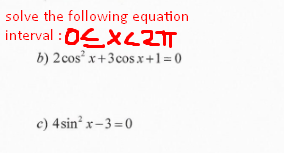 Solved solve the following equation interval: OLXZT b) 2 | Chegg.com