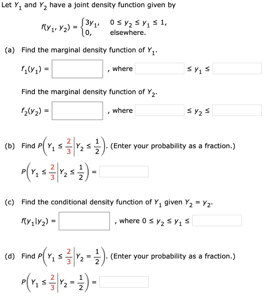 Solved Let Y1 And Y2 Have A Joint Density Function Given By