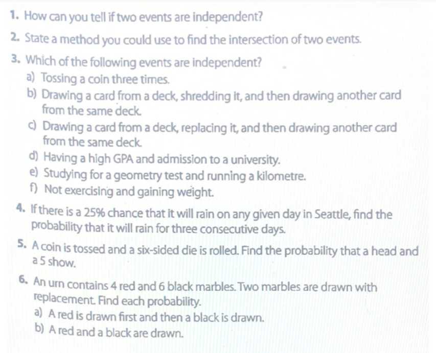 Solved 1. How can you tell if two events are independent? 2. | Chegg.com