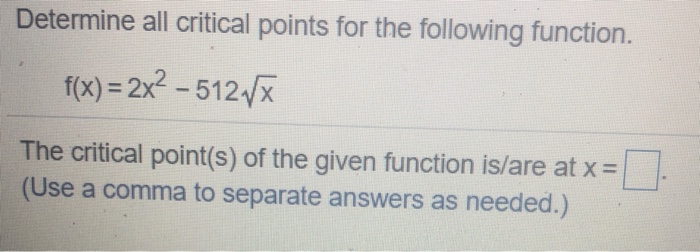 Solved Determine all critical points for the following | Chegg.com