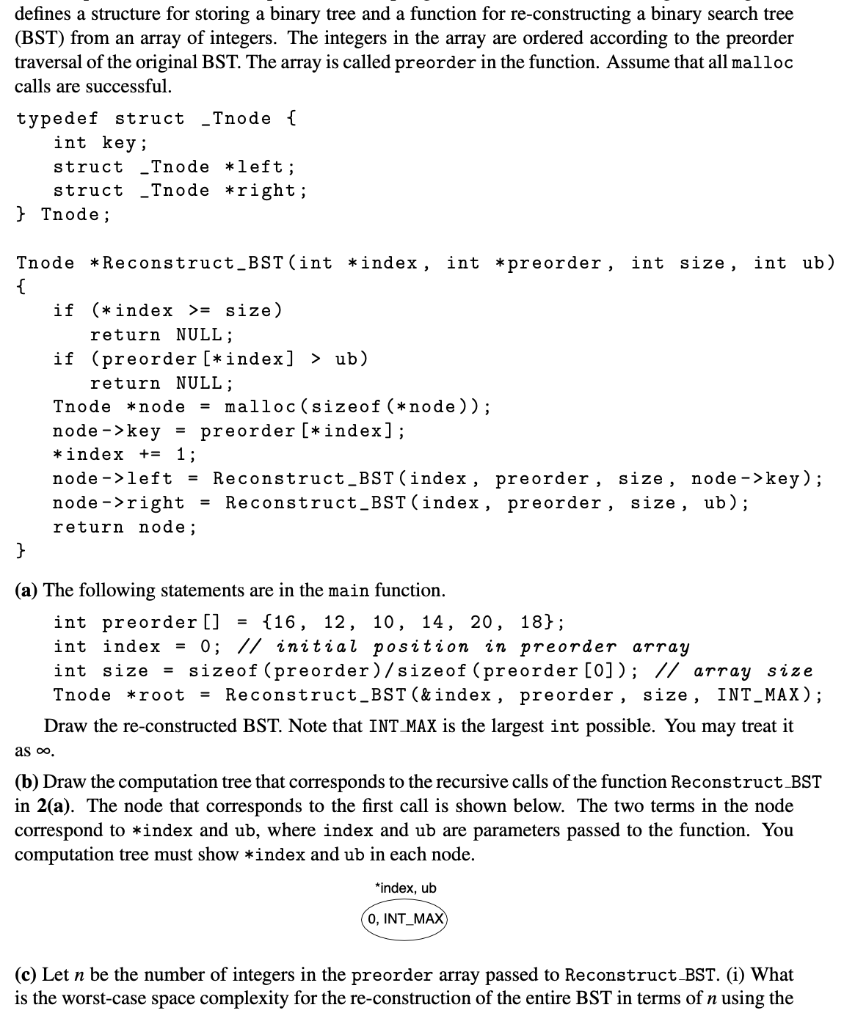 Solved defines a structure for storing a binary tree and a | Chegg.com