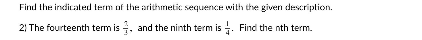 Solved Find the indicated term of the arithmetic sequence | Chegg.com