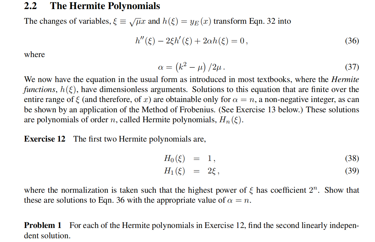 Solved 2. The Hermite Equation 2.1 The Simple Harmonic | Chegg.com