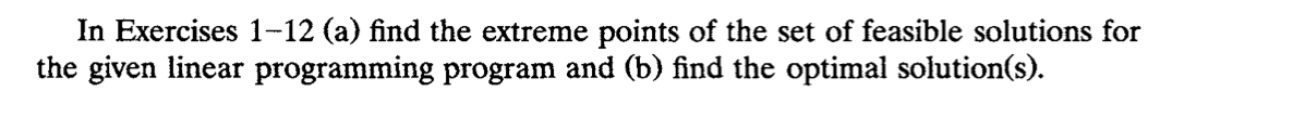 Solved In Exercises 1-12 (a) find the extreme points of the | Chegg.com