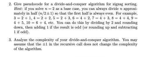 The zigzag sorting problem takes an array data of | Chegg.com