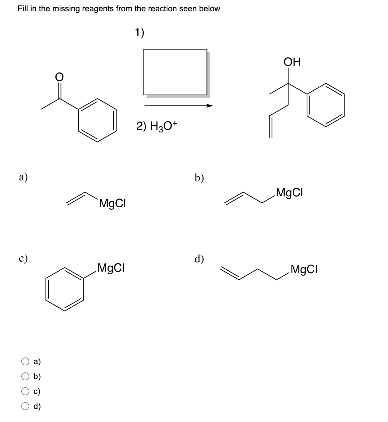 Solved Fill in the missing reagents from the reaction seen | Chegg.com