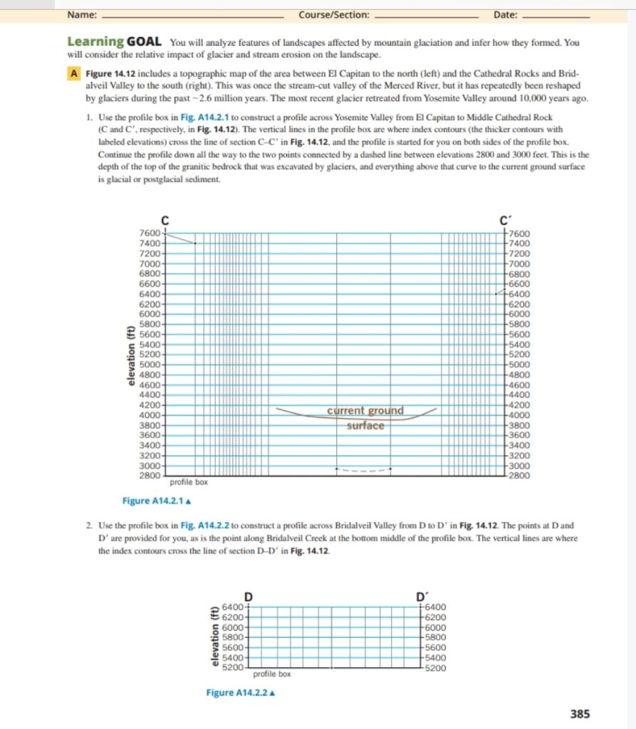 Solved Name: Course/Section: Date: Learning GOAL You will | Chegg.com