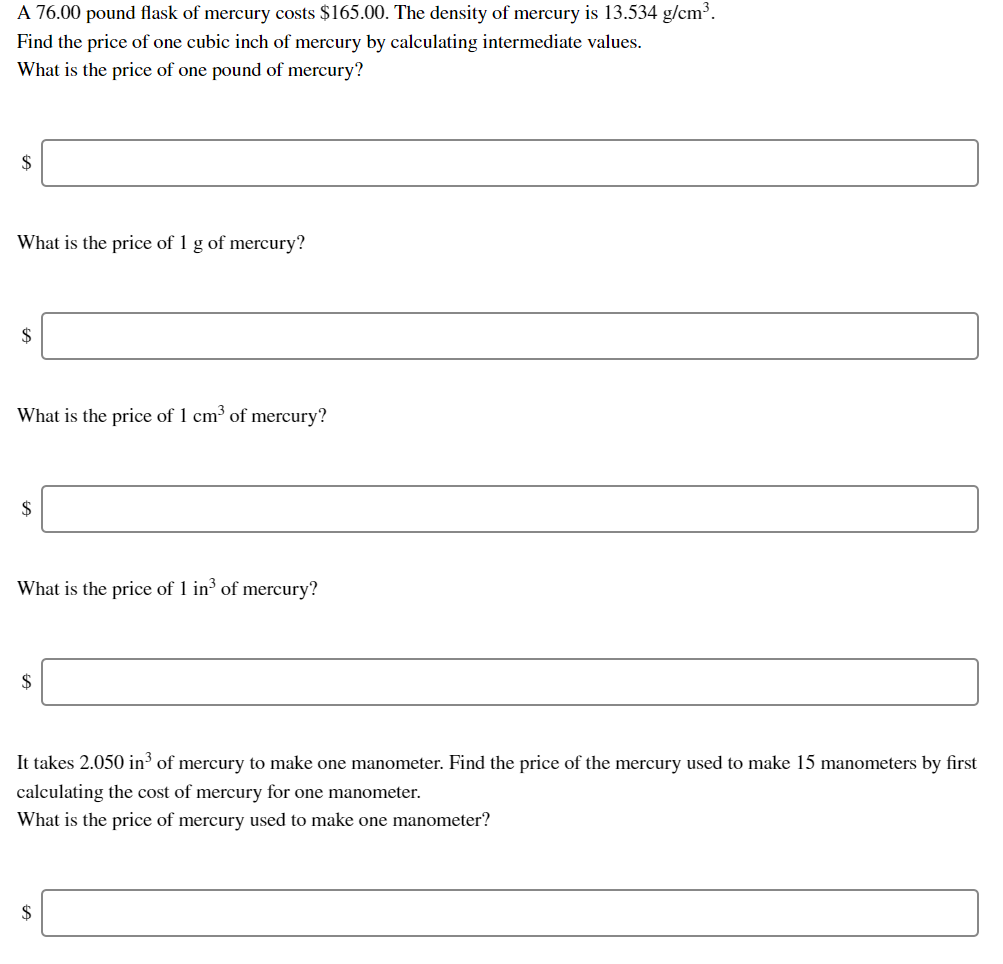 Solved A 76.00 pound flask of mercury costs $165.00. The | Chegg.com