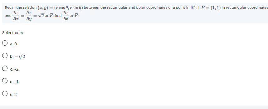 Solved Recall the relation (2, y) = (rcos ,r sin 6) between | Chegg.com