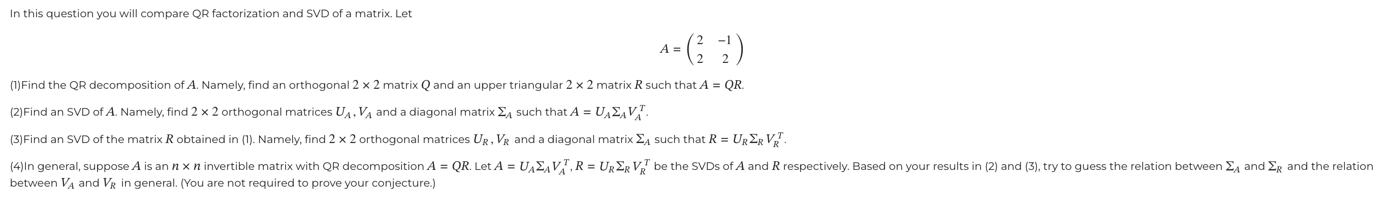 Solved In this question you will compare QR factorization | Chegg.com