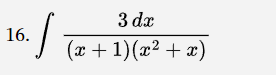 Solved ∫(x+1)(x2+x)3dx | Chegg.com