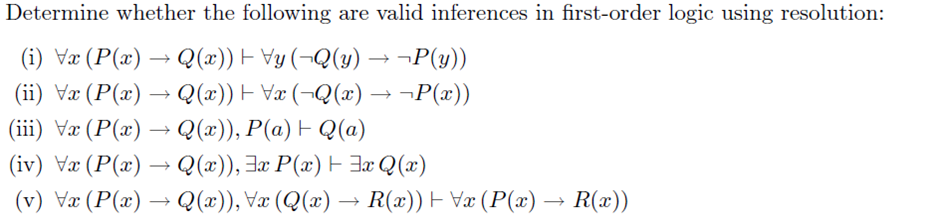 Solved Determine whether the following are valid inferences | Chegg.com