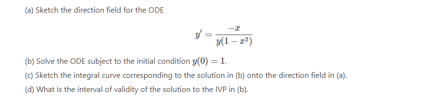 Solved (a) Sketch the direction field for the ODE | Chegg.com