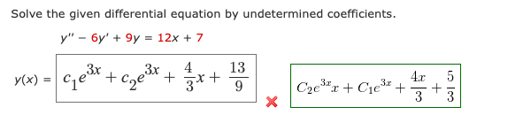 Solved Solve the given differential equation by undetermined | Chegg.com