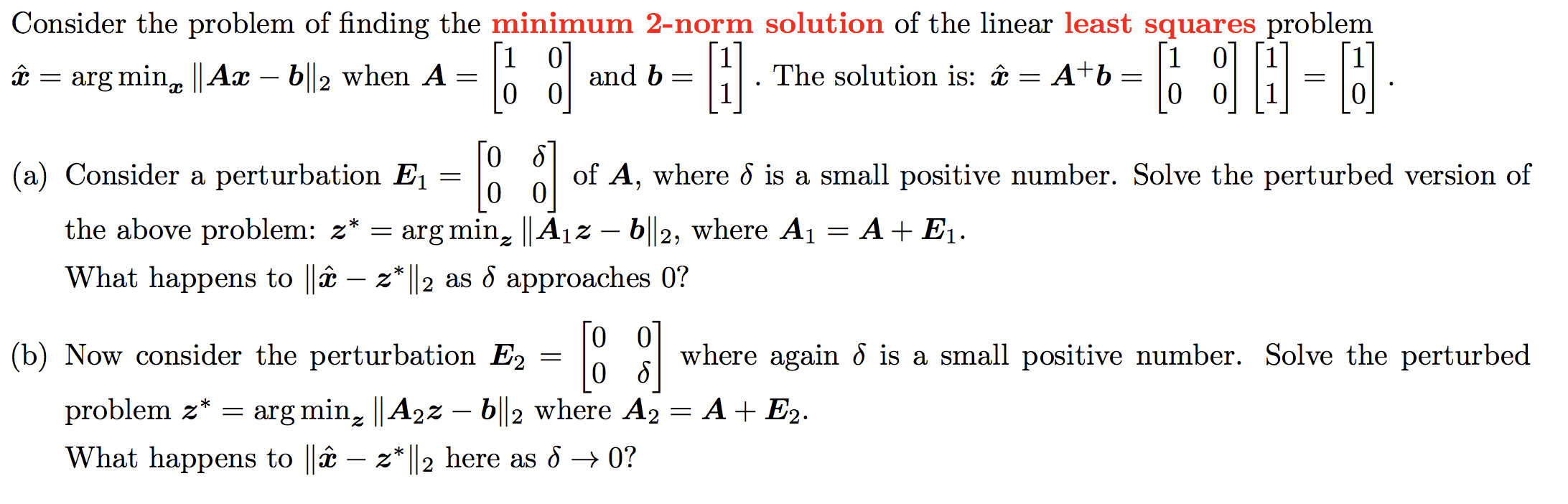 Solved Consider the problem of finding the minimum 2-norm | Chegg.com