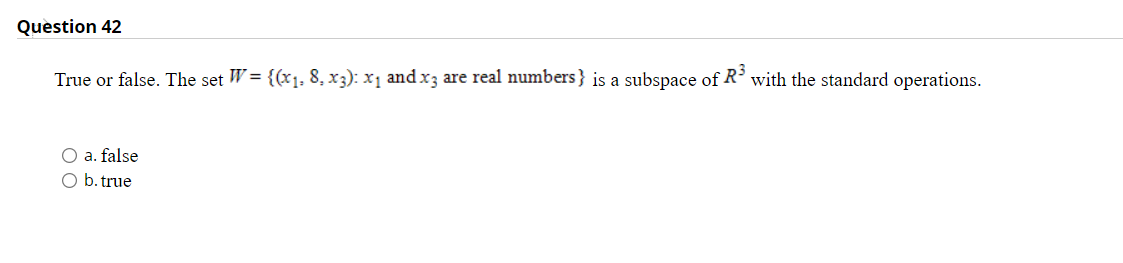 Solved True or false. The set W={(x1,8,x3):x1 and x3 are | Chegg.com