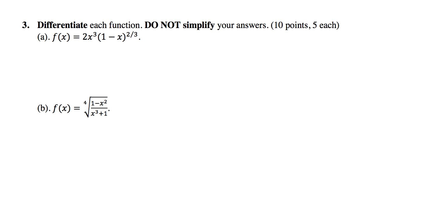Solved 3 Differentiate Each Function Do Not Simplify Your 1141