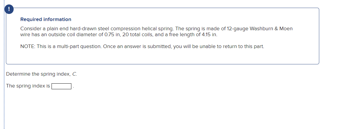 Solved Required information Consider a plain end hard-drawn | Chegg.com