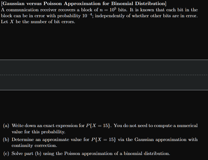Solved [Gaussian versus Poisson Approximation for Binomial | Chegg.com