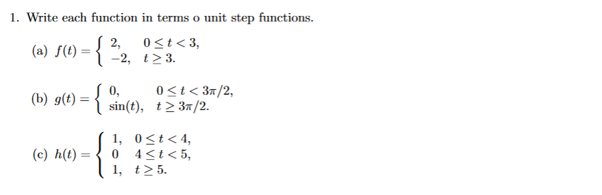 Solved Write each function in terms o unit step functions. | Chegg.com