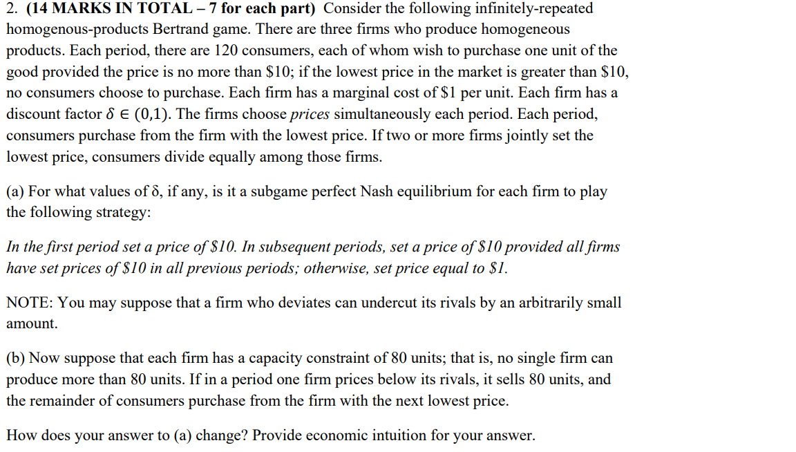 Solved 2. (14 MARKS IN TOTAL −7 for each part) Consider the | Chegg.com