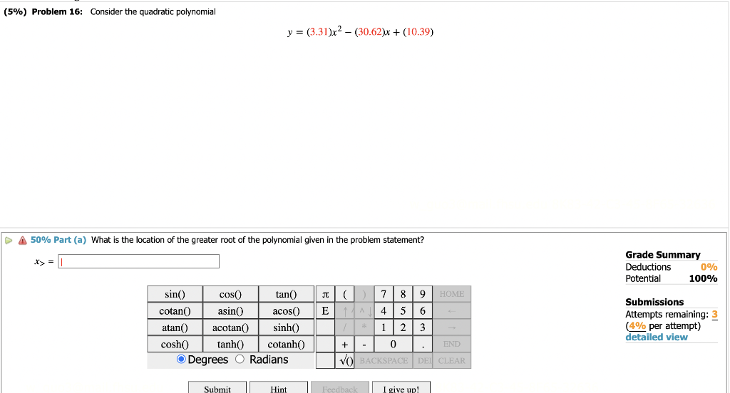 Solved (5%) Problem 16: Consider the quadratic polynomial y | Chegg.com