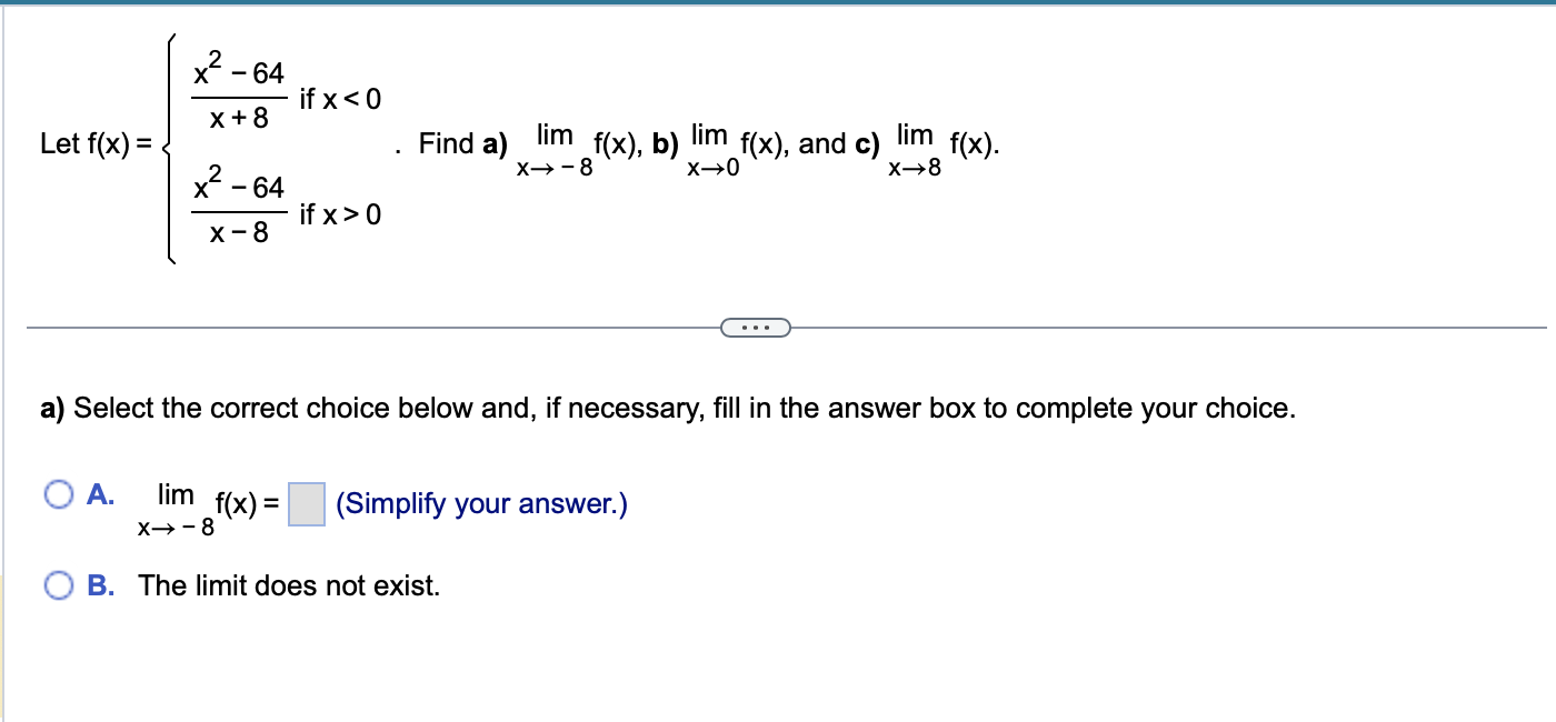 Solved Let f(x)={x+8x2−64 if x 0. Find a) | Chegg.com