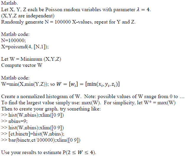 Solved Matlab Let X. Y, Z each be Poisson random variables | Chegg.com