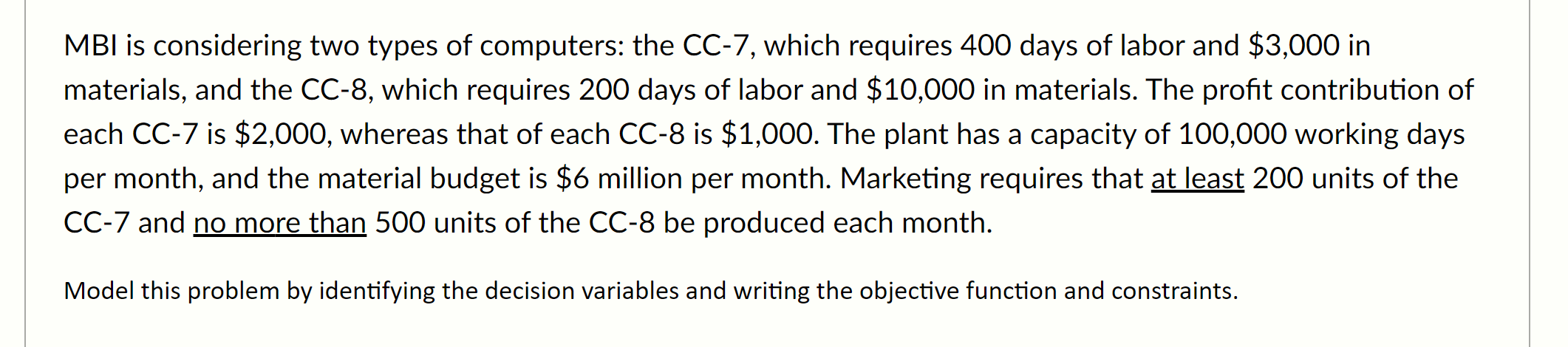 Solved MBI is considering two types of computers: the CC-7, | Chegg.com