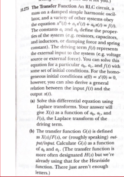 The transfer function of an RLC circuit, a mass on a | Chegg.com
